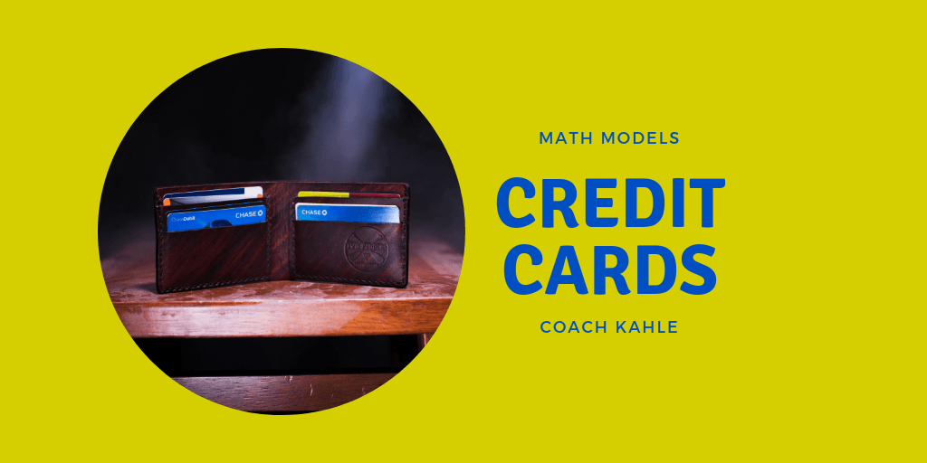 Reedy Library | Math Models: Credit Cards