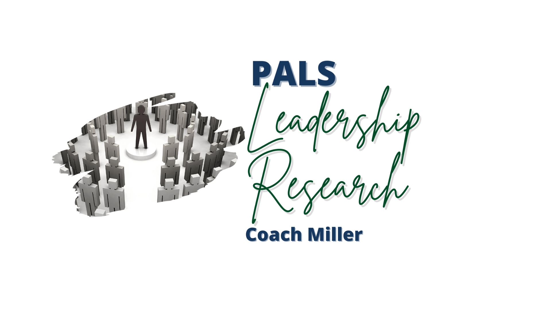 PALS: Leadership Research Project – Reedy Library